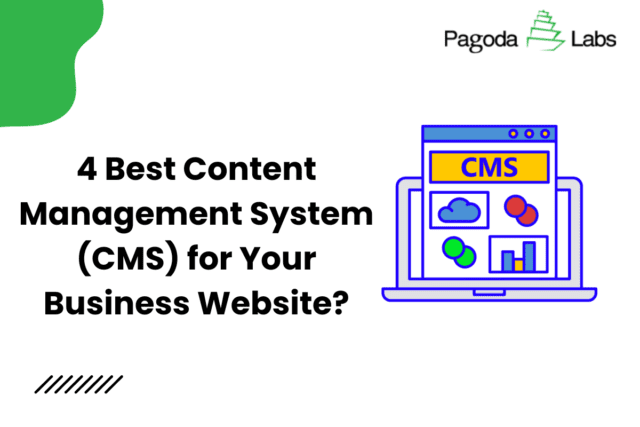 4 Best Content Management System for Your Business Website